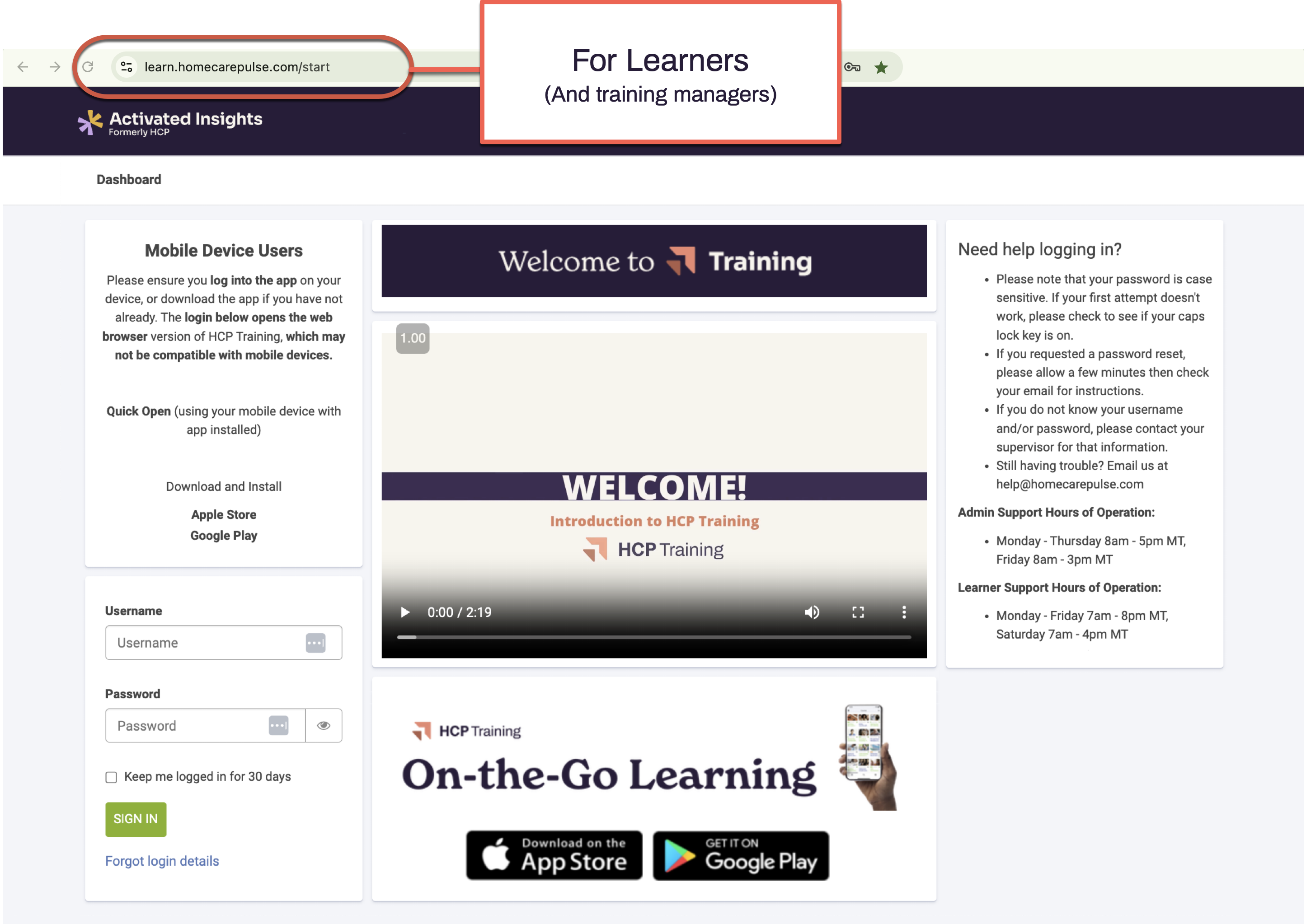 Log in as a Training Manager or Log in as a Learner